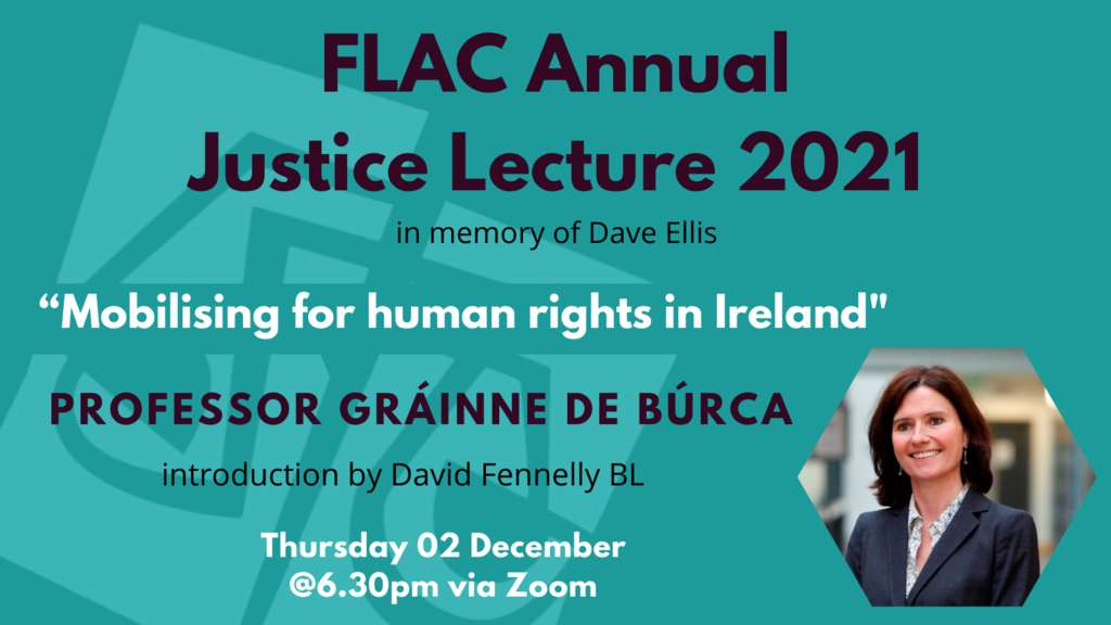 FLAC Annual Justice Lecture 2021 with Prof Grainne de Burca